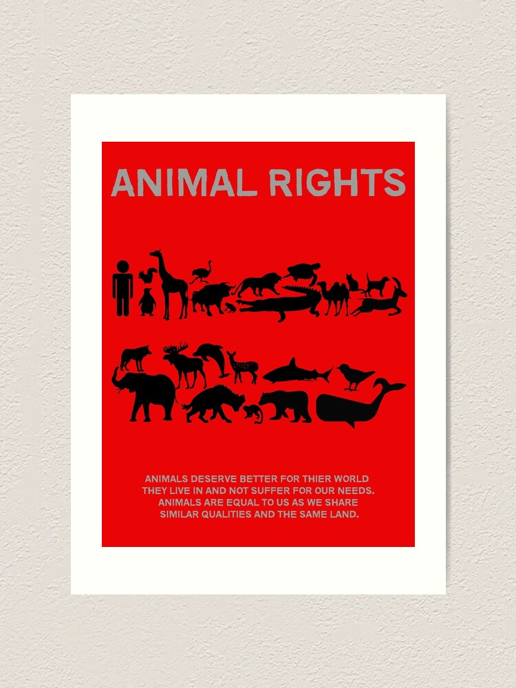 "Animal Rights" Art Print by SAMT2012 | Redbubble