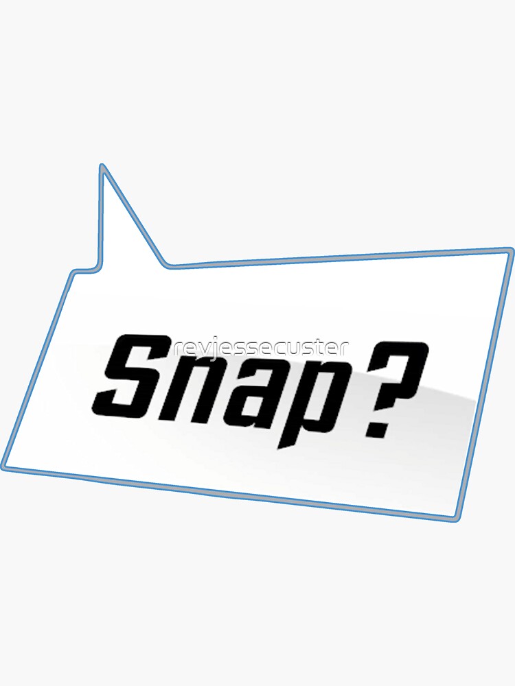 "Snap? " Sticker for Sale by revjessecuster | Redbubble