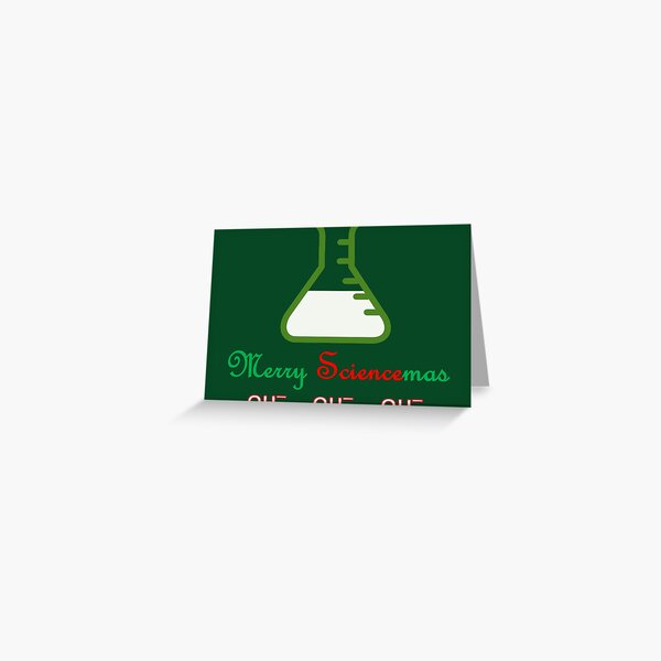 "Merry Sciencemas - Science Christmas" Greeting Card for Sale by ...