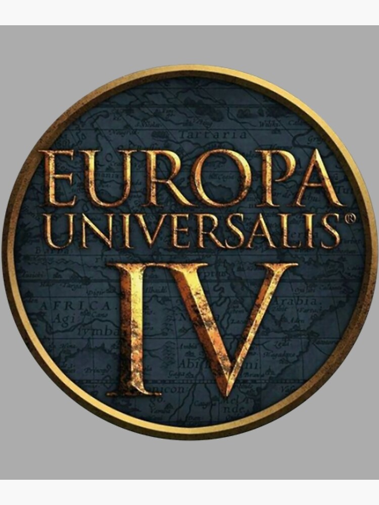 "Europa Universalis IV logo" Poster for Sale by ClarJohn | Redbubble