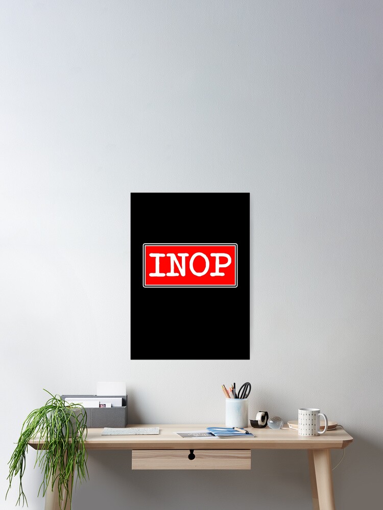 "Inop Funny Aviation Inoperative Sign Aircraft Saying Design" Poster ...