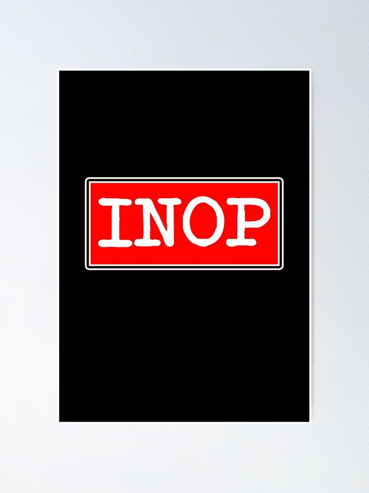"Inop Funny Aviation Inoperative Sign Aircraft Saying Design" Poster ...