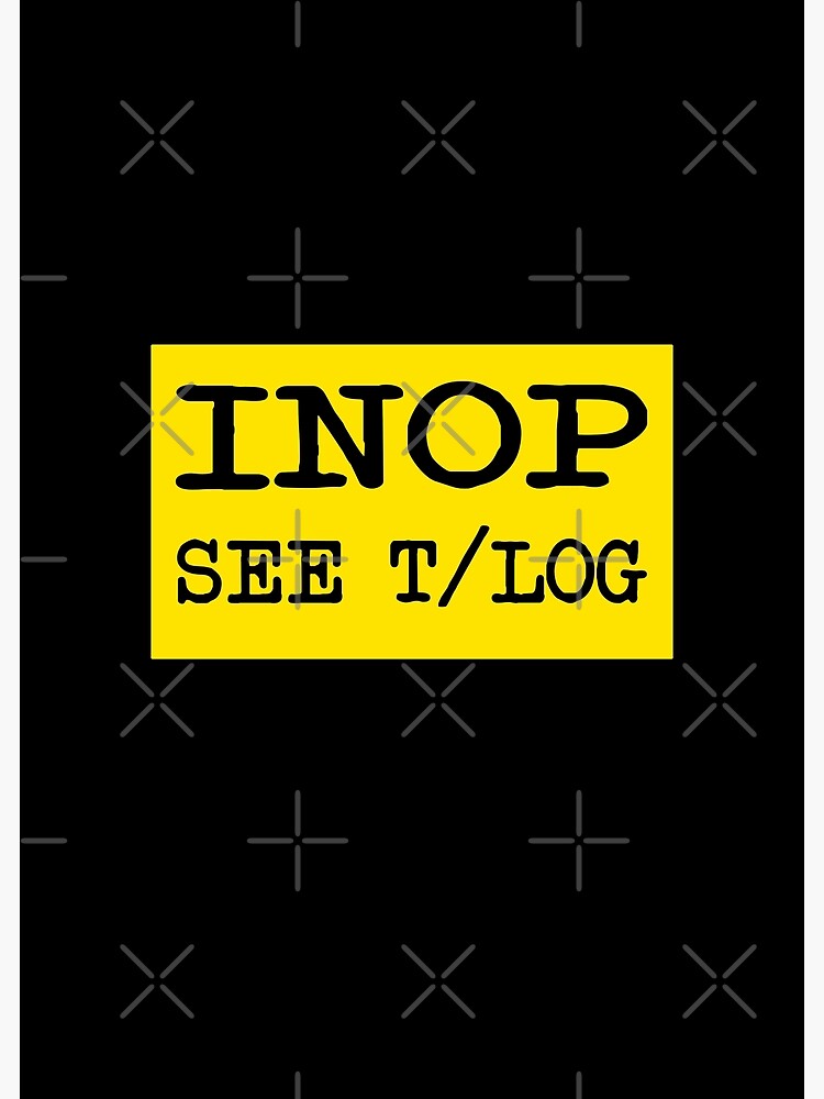 "Inop See Technical Log Airplane Inoperative Sign Humor Saying" Poster ...