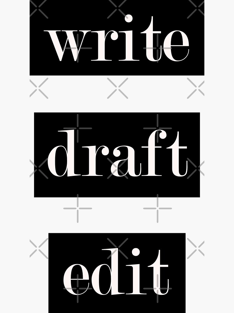 "Write, Draft, Edit - Writing Motivation (Sticker Pack) " Sticker for ...