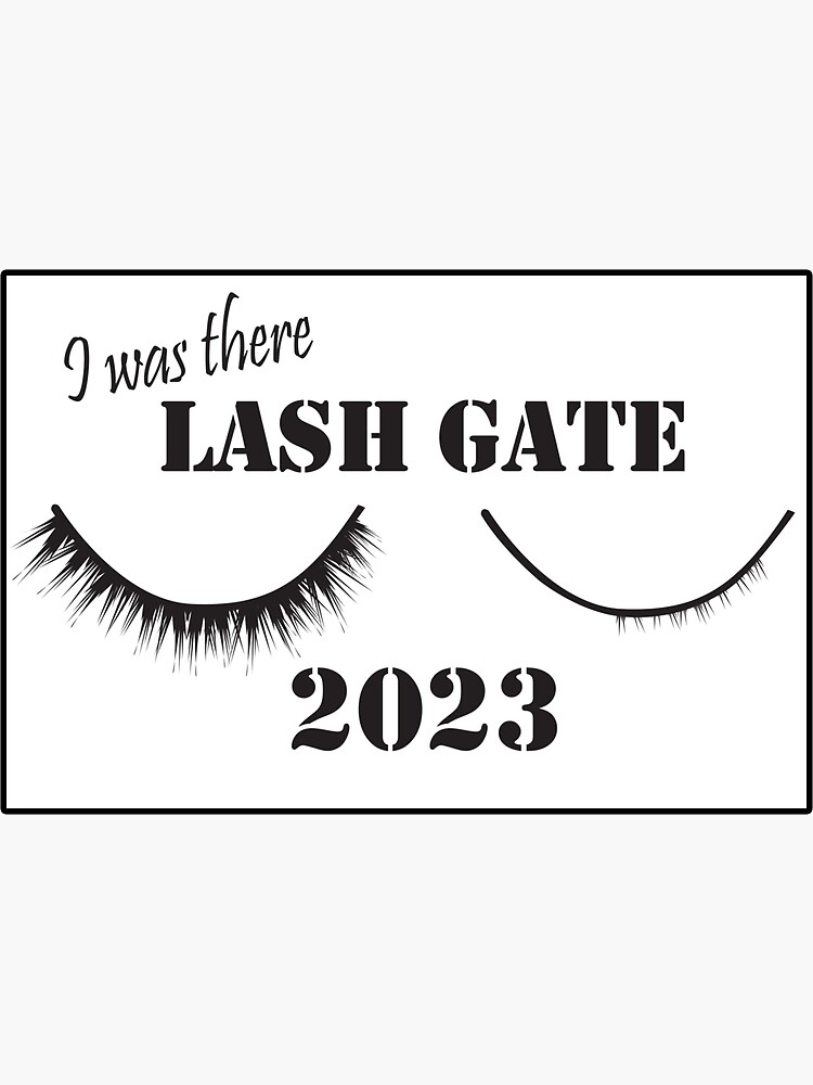 "I was there #lashgate 2023" Sticker for Sale by treasuresnoire | Redbubble