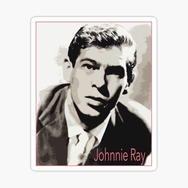 "Johnnie Ray Blues Jazz And Rock And Roll" Sticker for Sale by ...