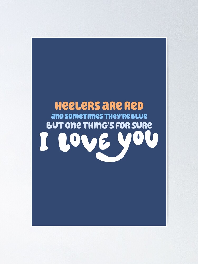 "Bluey Valentine Poem" Poster for Sale by spookyhobbit | Redbubble