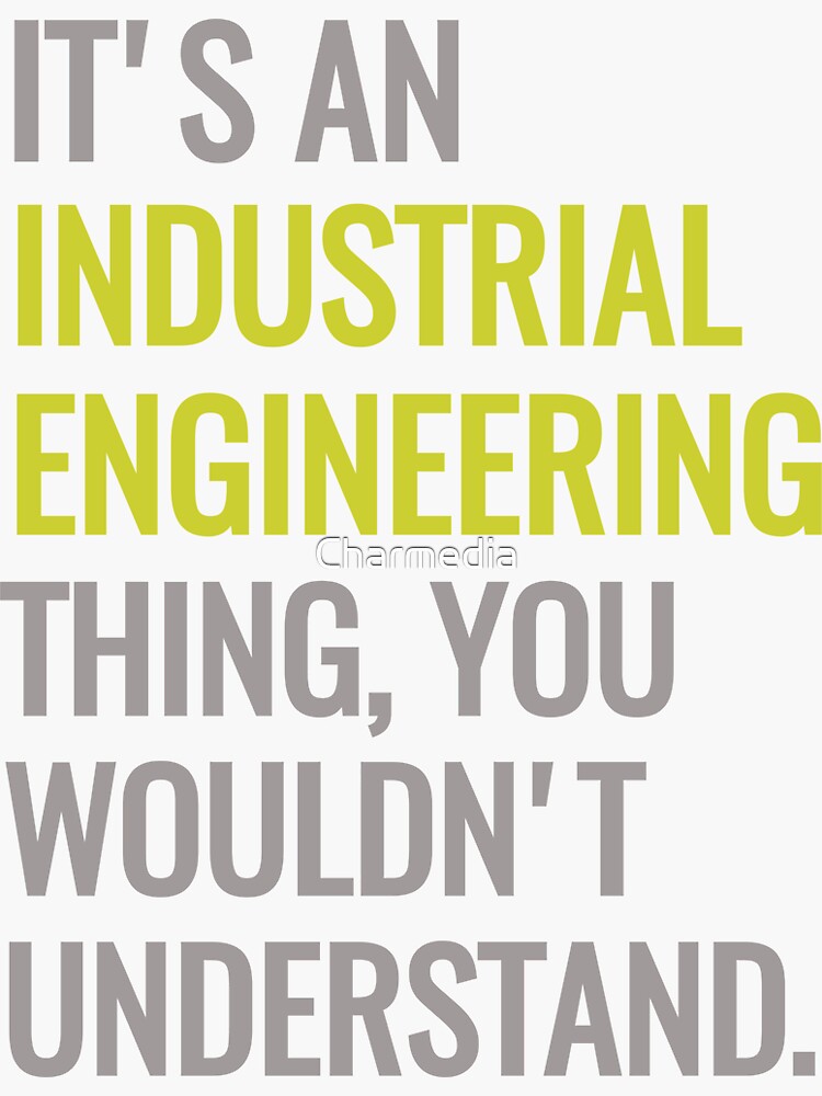 "Industrial Engineering Engineer Funny Career College Student Major ...
