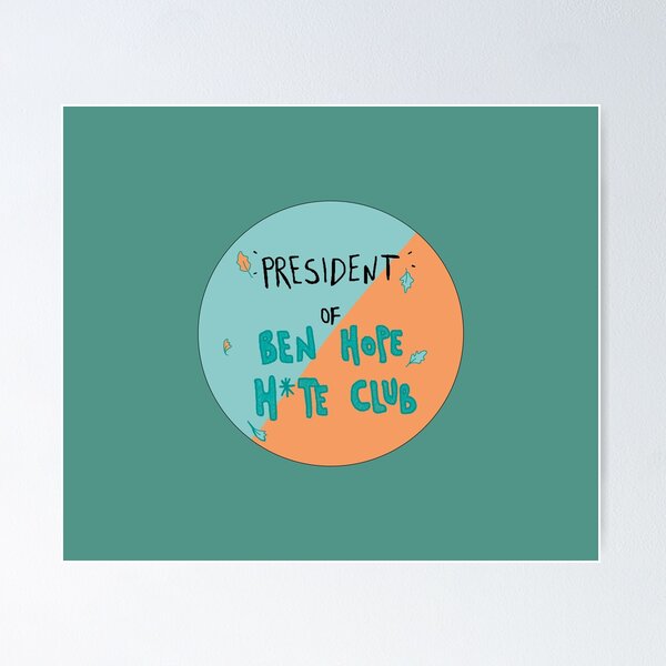 "President of Ben Hope h*te club - Heartstopper" Poster for Sale by ...