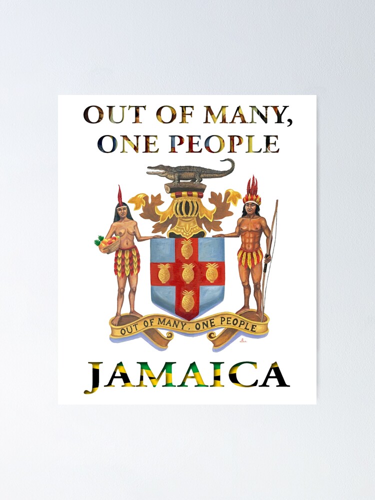 "Jamaica: Out of many, one people" Poster for Sale by kavionart | Redbubble