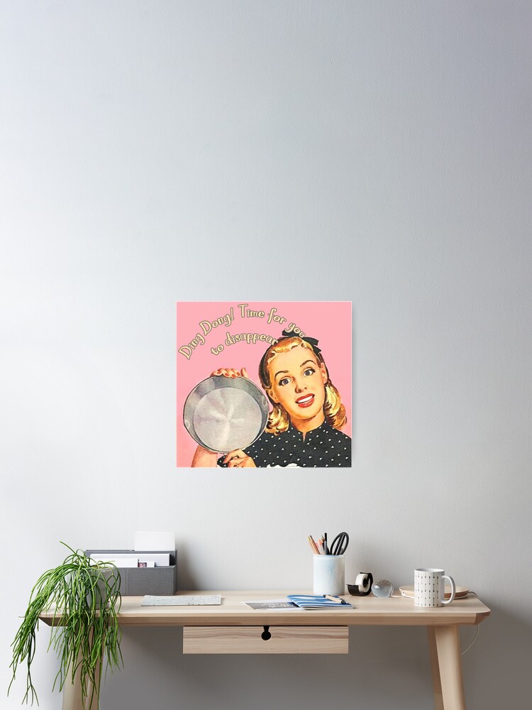 "Vintage 50s Retro Mid-Century Funny Sarcastic Woman Quote Meme" Poster ...