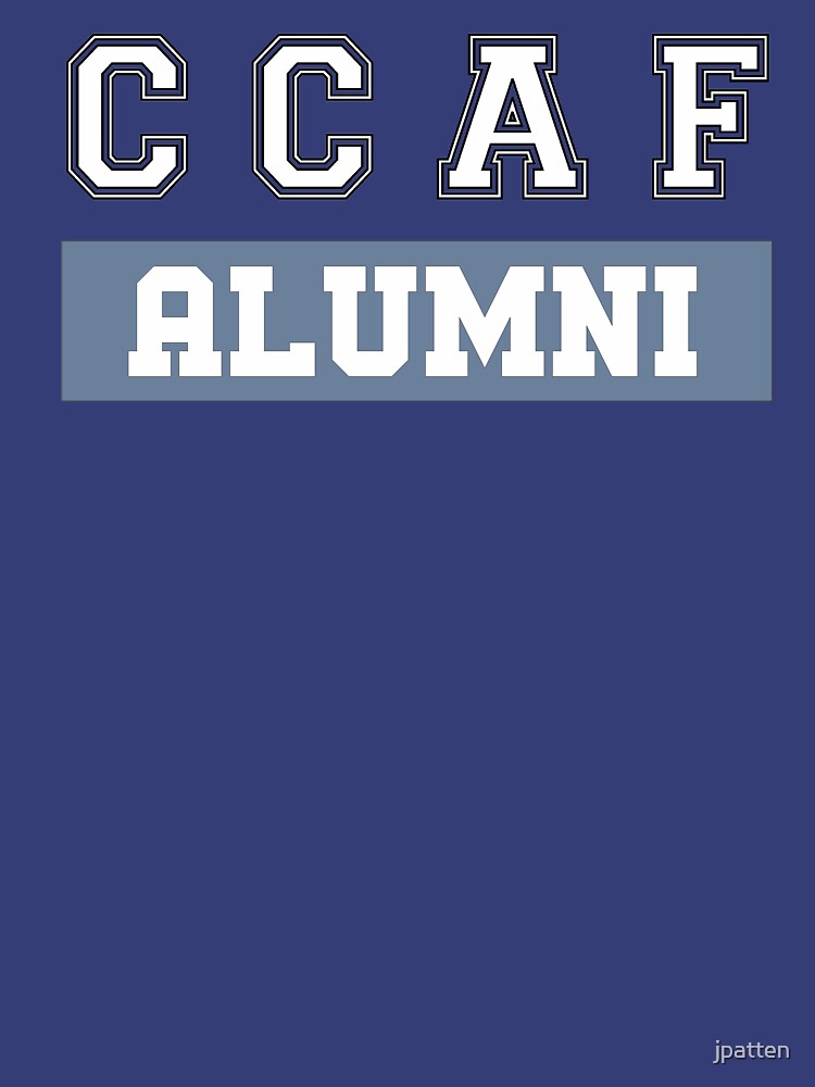 "CCAF Alumni" T-shirt for Sale by jpatten | Redbubble | ccaf t-shirts ...