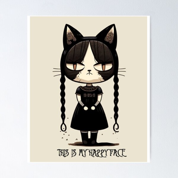 "Wednesday Addams Cat Happy Face" Poster for Sale by CartoonCreates ...