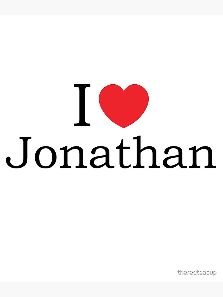 "I Love Jonathan - With Simple Love Heart" Poster for Sale by ...