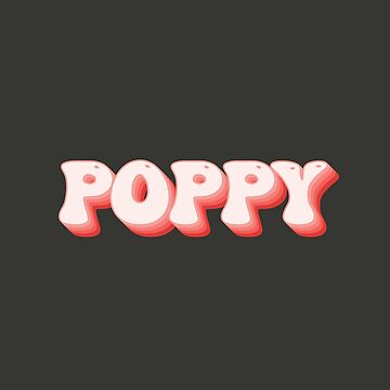 "Poppy - Name" Sticker for Sale by kindxinn | Redbubble