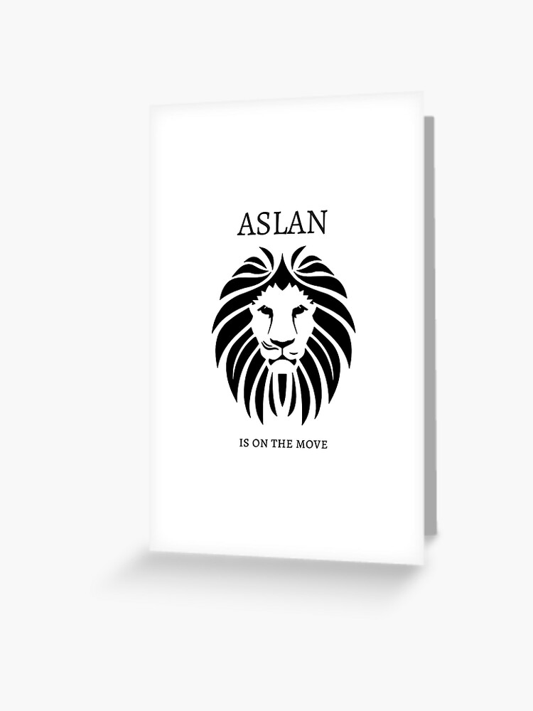 "Aslan is on the Move - C.S. Lewis" Greeting Card for Sale by ...