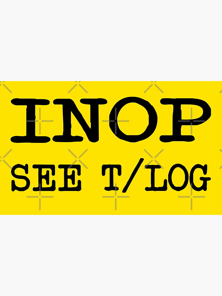 "Inop See Technical Log Airplane Inoperative Sign Humor Saying" Sticker ...