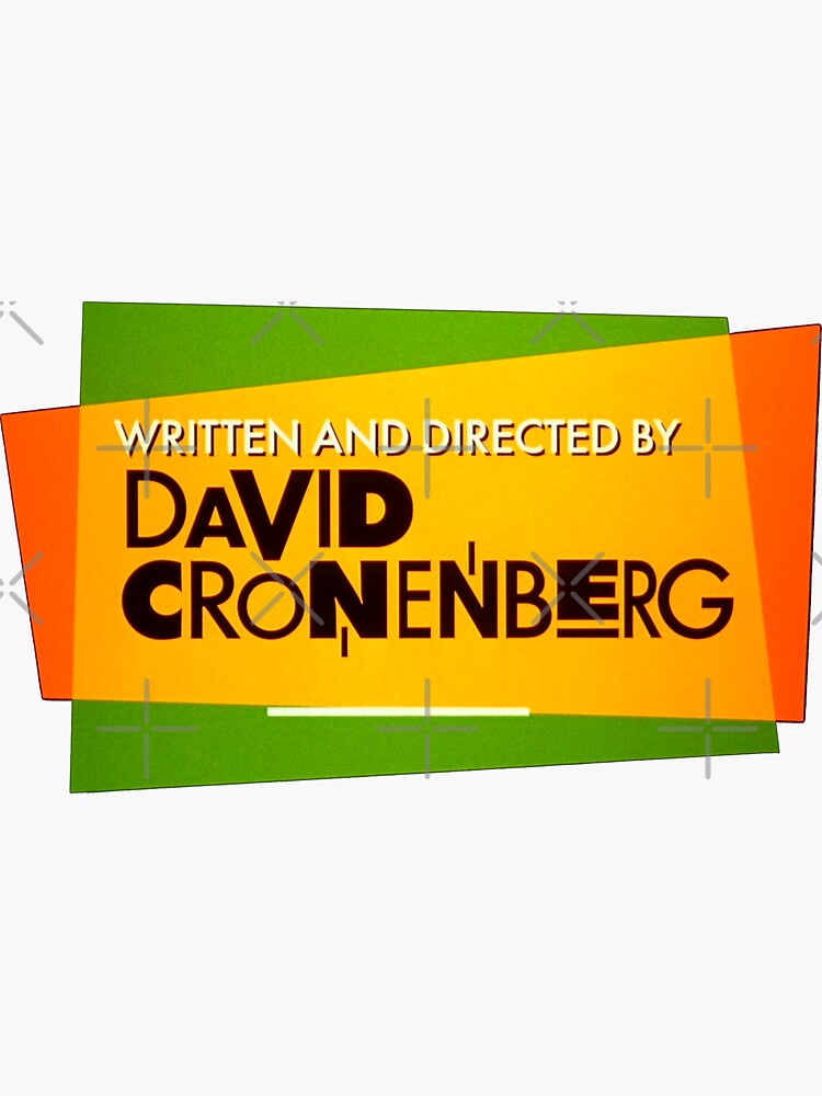 "Written and Directed by David Cronenberg" Sticker for Sale by ...