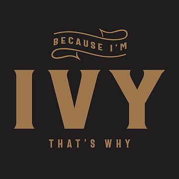 "Ivy Name Personalized Ivy Birthday Name Ivy" Sticker for Sale by ...