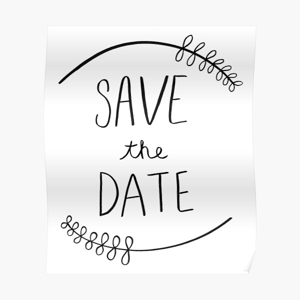 Save The Date Posters | Redbubble