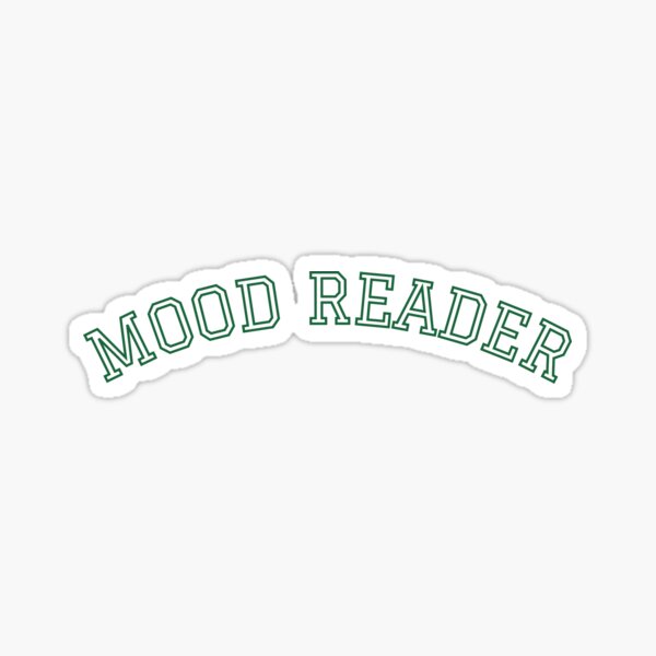"Mood Reader - Bookish Merch" Sticker for Sale by Courtnie Pollard ...