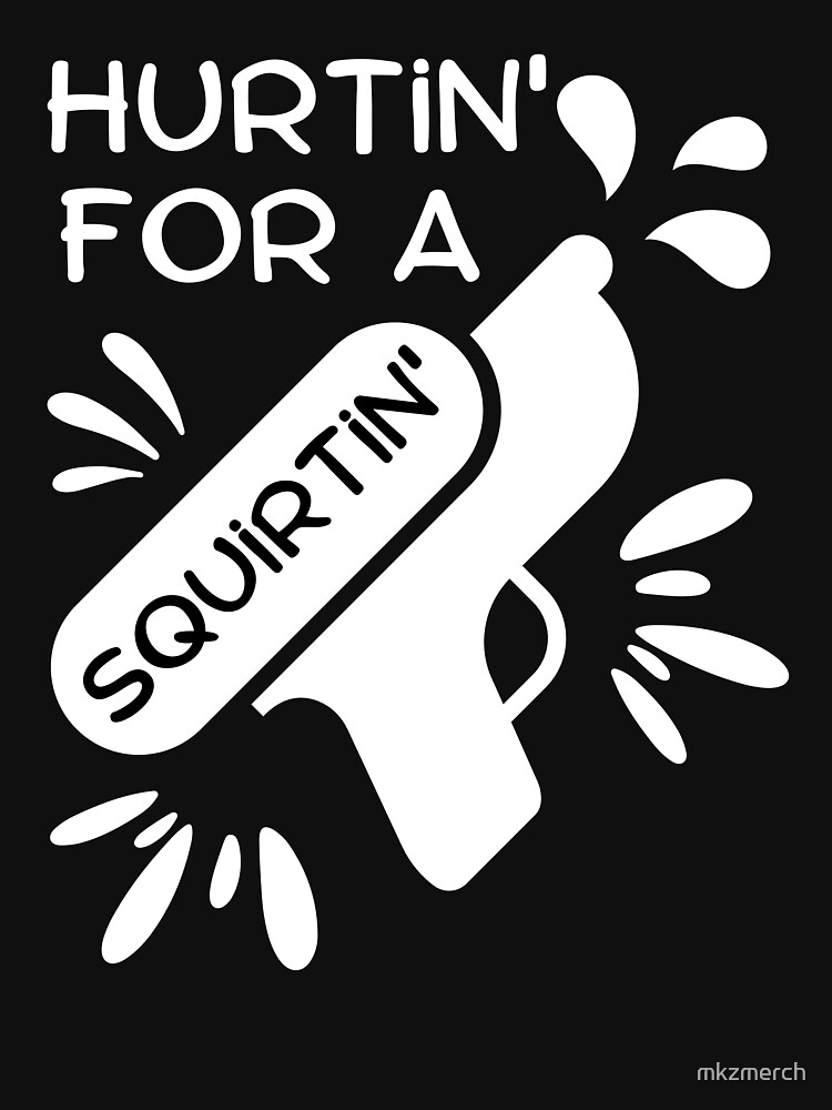 "Funny Black and White Hurtin' for a Squirtin' Funny Party Water Pistol ...