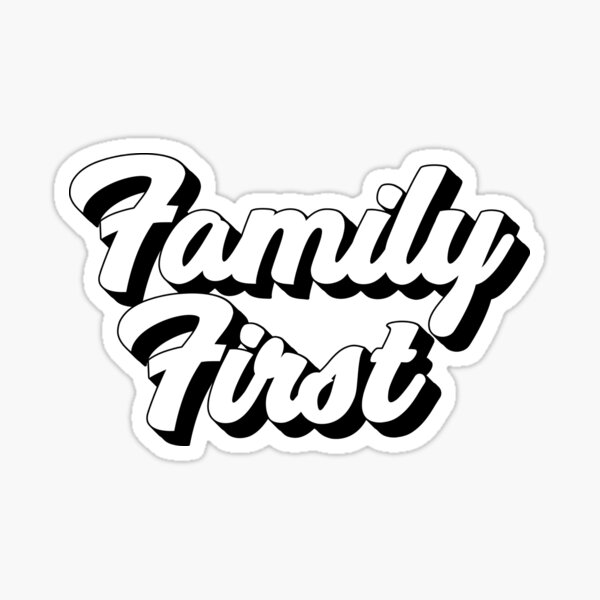 "Family First Priority Bonding Creating Memories" Sticker by Zkoorey ...