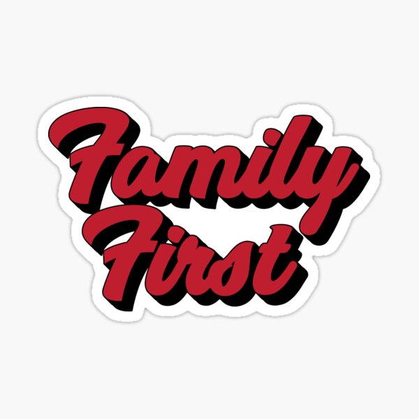 "Family First Priority Bonding Creating Memories" Sticker by Zkoorey ...