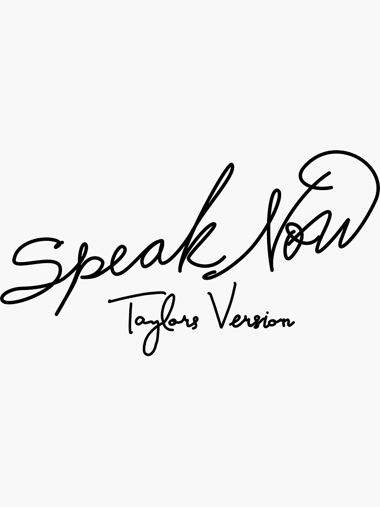 "Speak Now Taylors Version" Sticker for Sale by aspolaris17 | Redbubble
