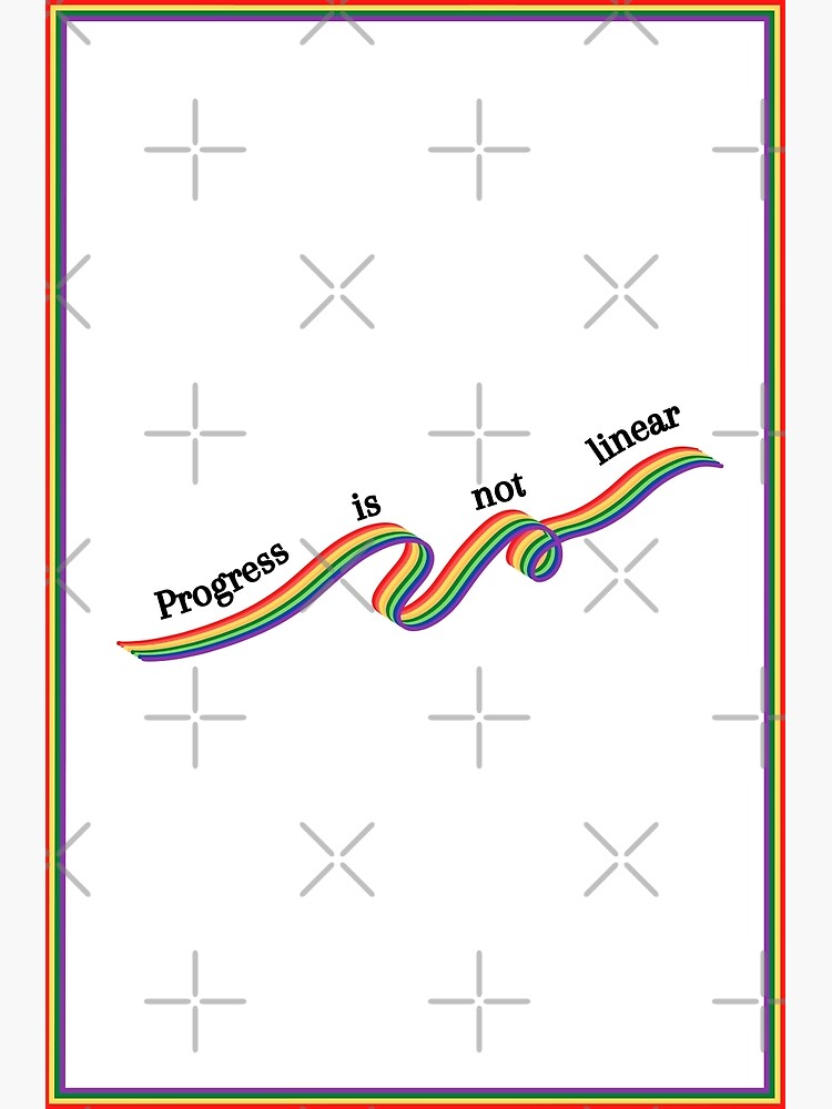 "Progress is not linear text in a minimalist theme with rainbow" Poster ...