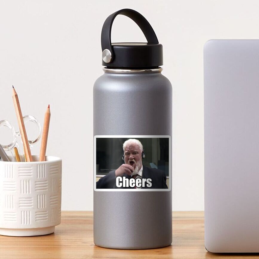 "Slobodan Praljak Cheers Meme" Sticker by Mortirreke | Redbubble
