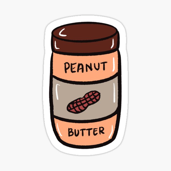 "Peanut Butter" Sticker for Sale by Planwithchar | Redbubble