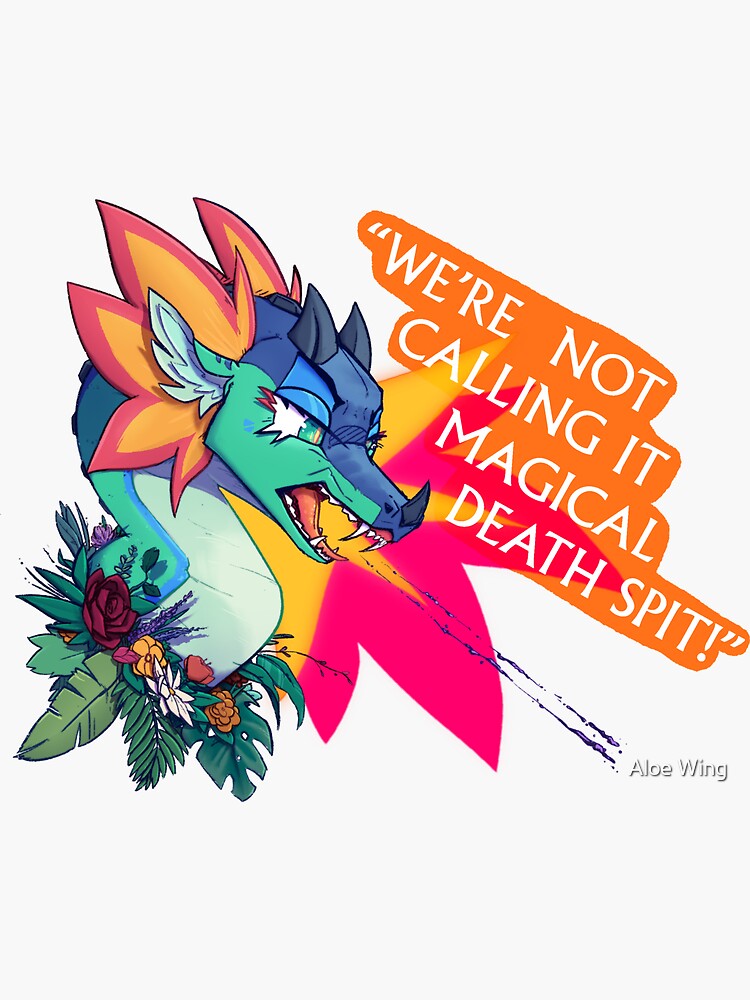 "Glory with plants | wings of fire -“We’re not calling it magical death ...