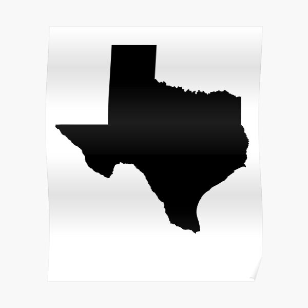 "State Of Texas Silhouette In Bold Black " Poster for Sale by ByTekk ...