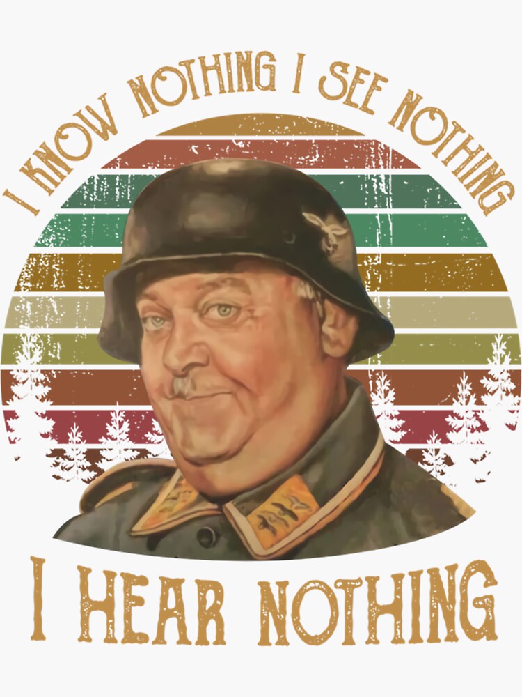"Sergeant Schultz I Know Nothing I See Nothing Vintage Shirts Movies ...