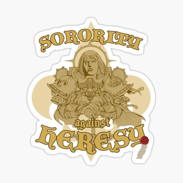"Sorority against Heresy - Flat Edition" Sticker by -Oujo- | Redbubble