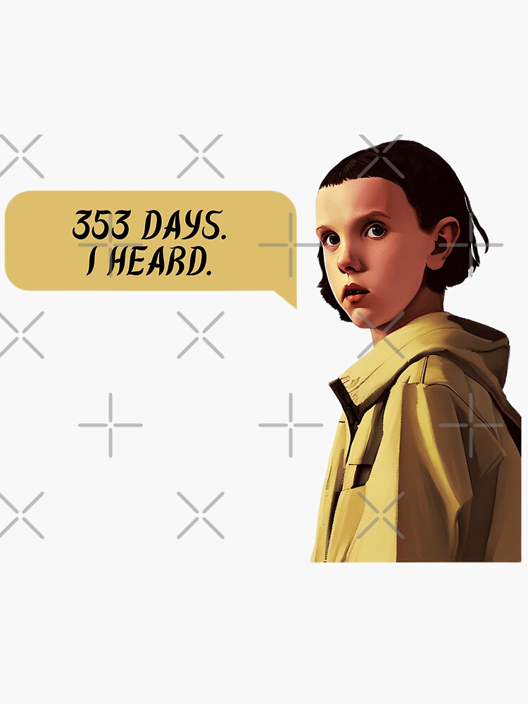 "353 Days I heard | Eleven | Stranger Things Netflix | El | Fan Art ...