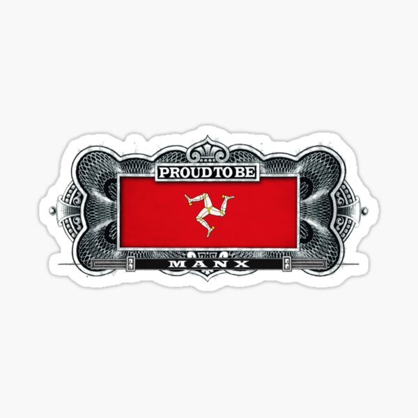 "Proud To Be Manx" Sticker for Sale by Cleave | Redbubble