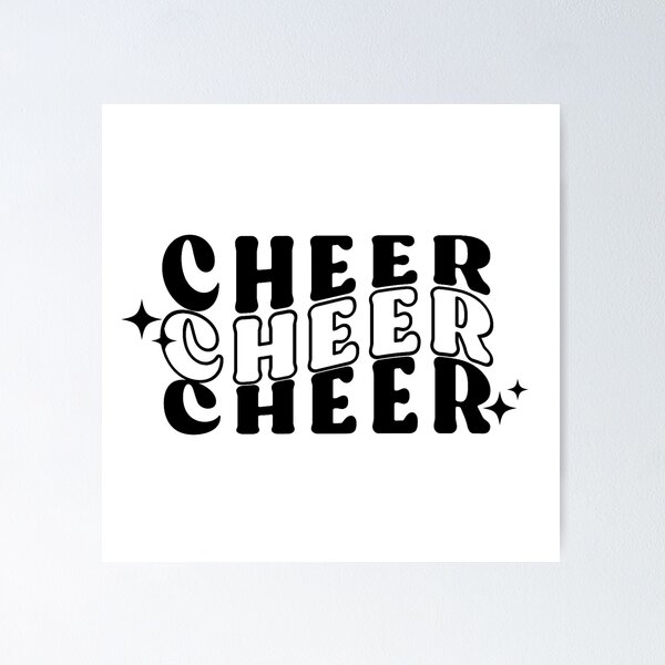 Black White Cheer Posters for Sale | Redbubble