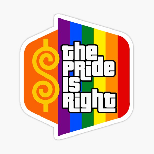 "The Pride is Right!" Sticker for Sale by MalmoDesigns | Redbubble
