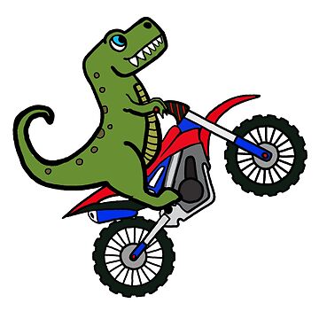 "Cute T Rex Riding A Dirt Bike" Sticker for Sale by GarnersDesigns ...