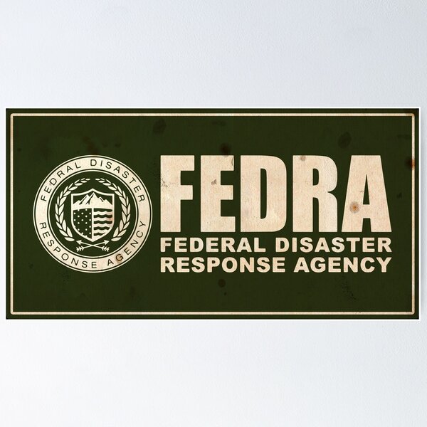 "FEDRA, The Last of us Tv Series, Federal Disaster Response Agency ...