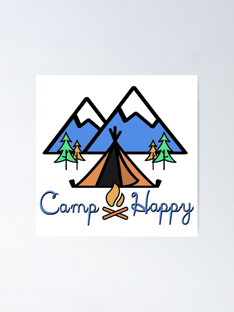 "Camp Happy - Camping, Happy Camper, Outdoors, Nature, Tent camping, RV ...