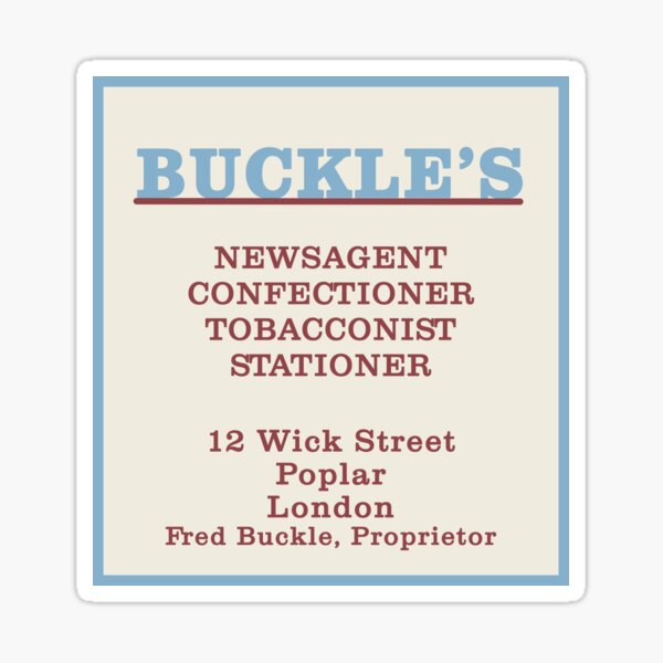 "Call the Midwife Fred Buckle Buckle's Newsagent London" Sticker for ...