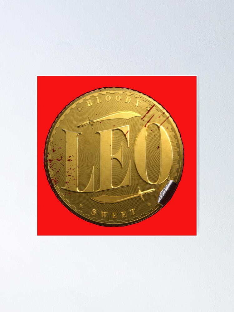 "Leo - bloody sweet thalapathy vijay 67 movie title" Poster for Sale by ...