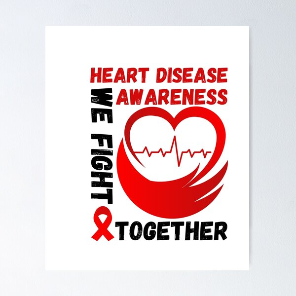 "Heart Disease Awareness Month 2023" Poster for Sale by 35594664 ...