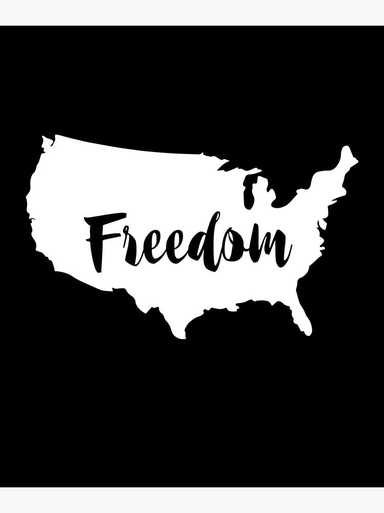 "Freedom USA Map Continent " Poster by BUBLTEES | Redbubble