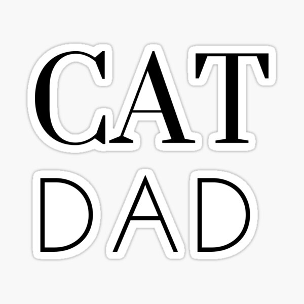 "Cat Dad" Sticker for Sale by travelnerd | Redbubble