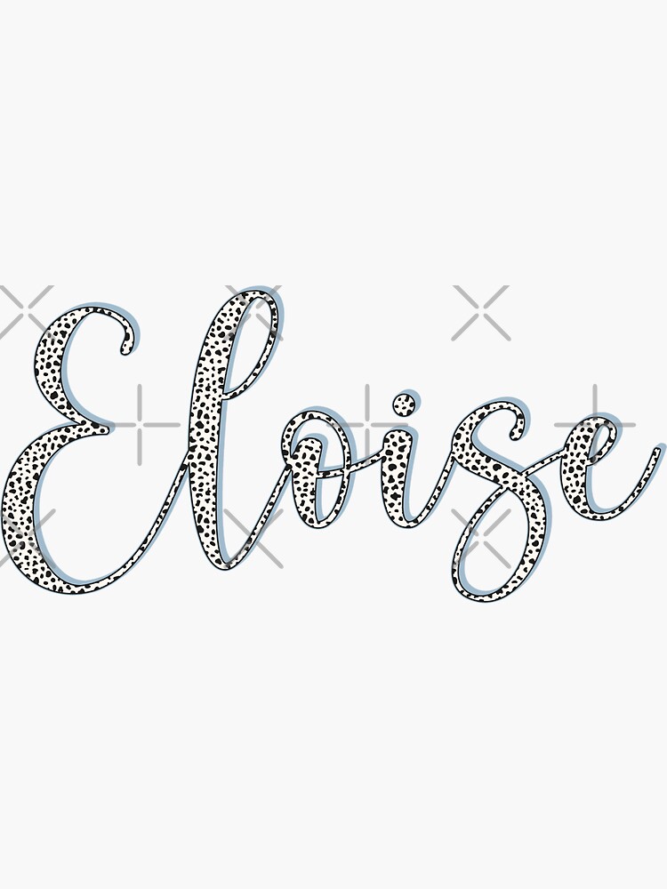 "Eloise name, Dalmatian pattern Eloise first name" Sticker for Sale by ...