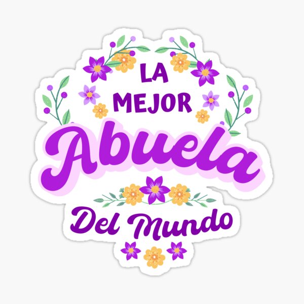 " La Mejor Abuela Del Mundo - The Best Grandmother in the World - latin ...